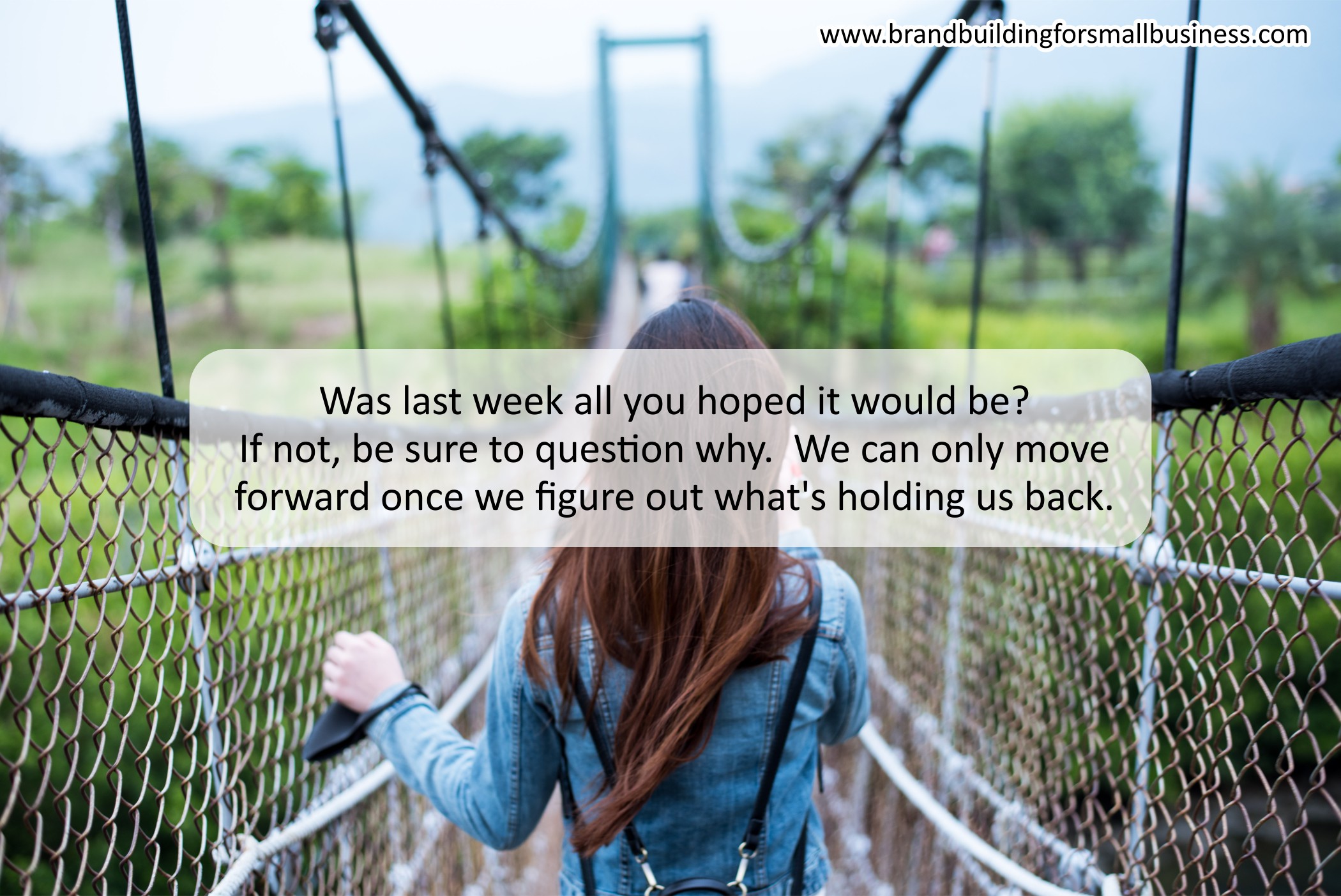 Monday Motivation: Moving Forward – Brand Building for Small Business